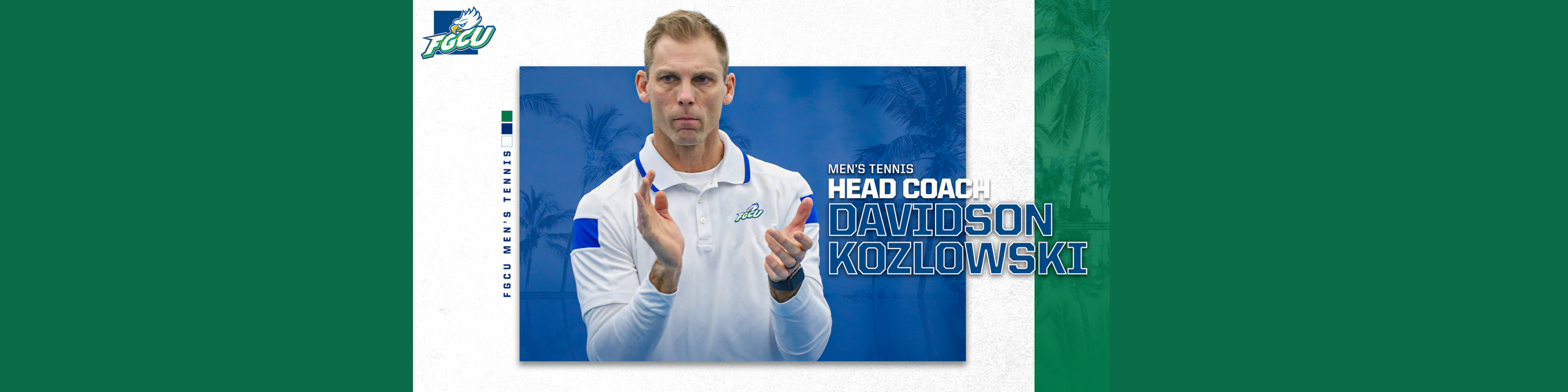 Davidson Kozlowski New FGCU Men's Coach – Florida Tennis
